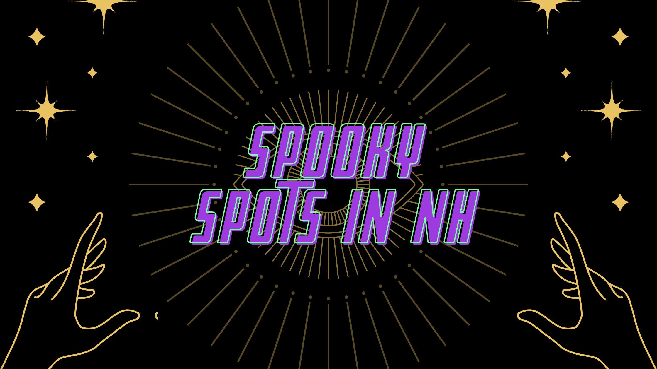 Spooky, Creepy, & Haunted Sites in New Hampshire You Can Visit!